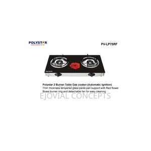 Polystar Two Burner Table Top Gas Cooker PV-LP75RF in Ojo - Kitchen ...