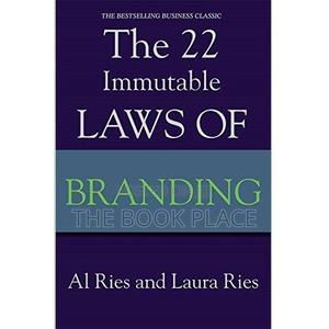 The 22 Immutable Laws of Branding by Al Ries and Laura Ries in Oshodi ...