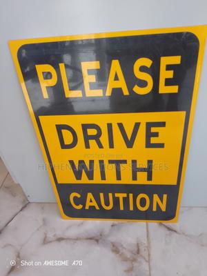 Please Drive With Caution Aluminum Reflective Safely in Port-Harcourt ...