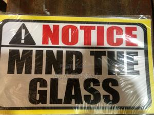 Mind the Glass Sign for sale - ACV Global Price: ₦ 5,000 on Jiji.ng [Orile]