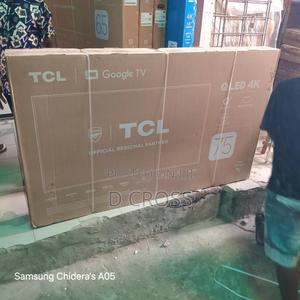 TCL Smart Google TV 75inches in Ikeja - TV & DVD Equipment, D Cross ...