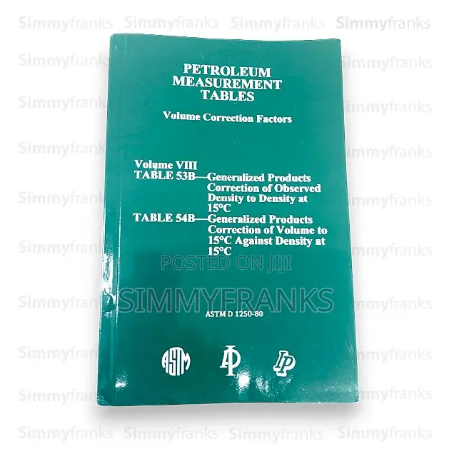 Petroleum Measurement Table - Volume Iii (Table 53b & 54b) in Port ...